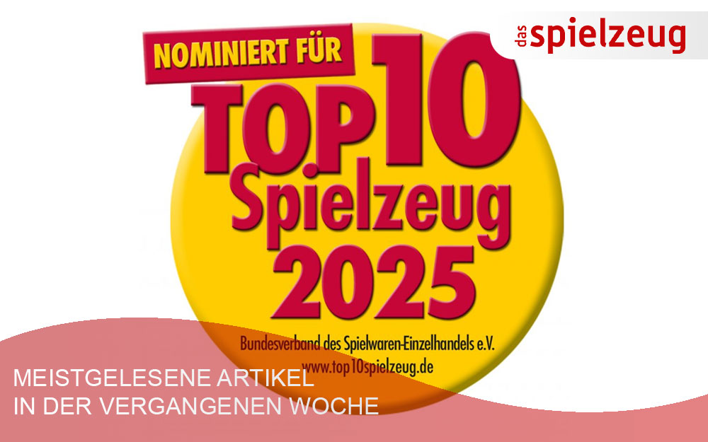 Rückblick unserer Branche – KW 27/2025 | das spielzeug